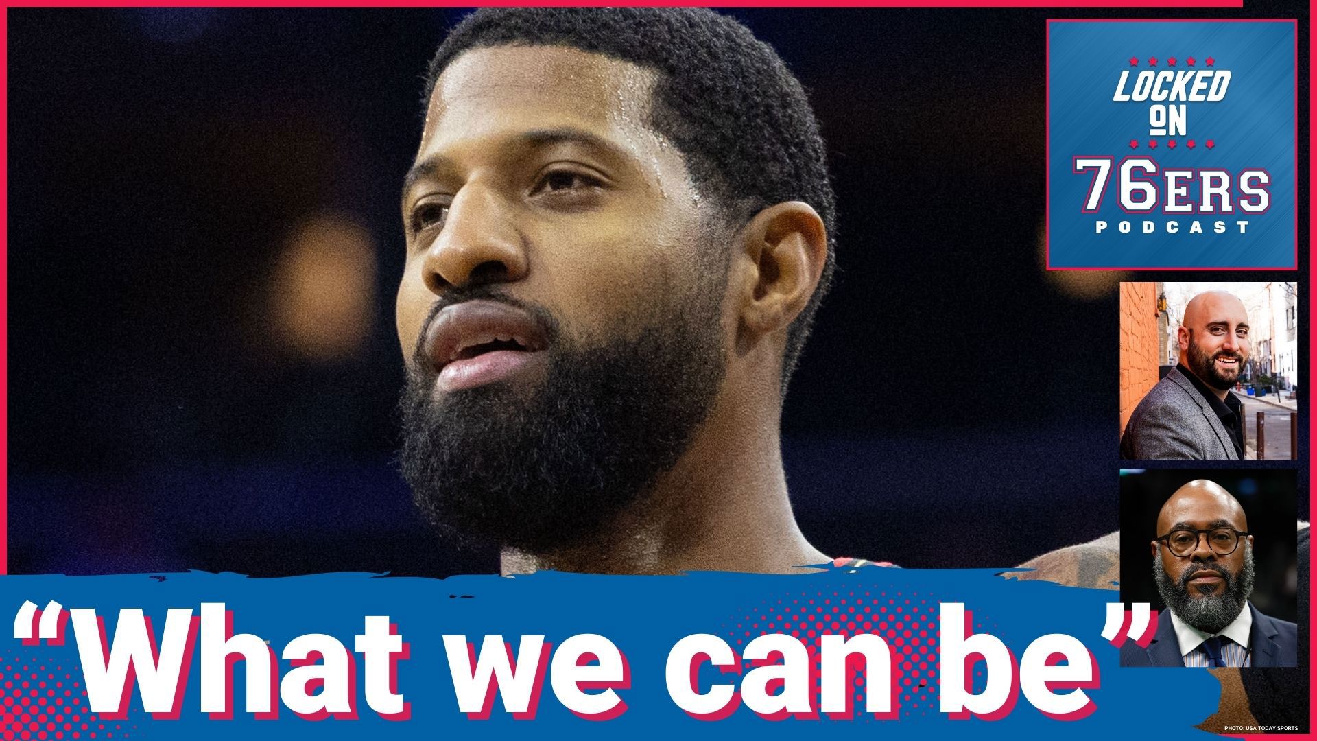 Paul George EAGER to see Sixers reach FULL POTENTIAL - Locked On ...