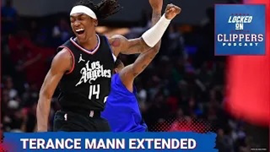 TERANCE MANN EXTENDED! Did Clippers Overpay? | fox61.com