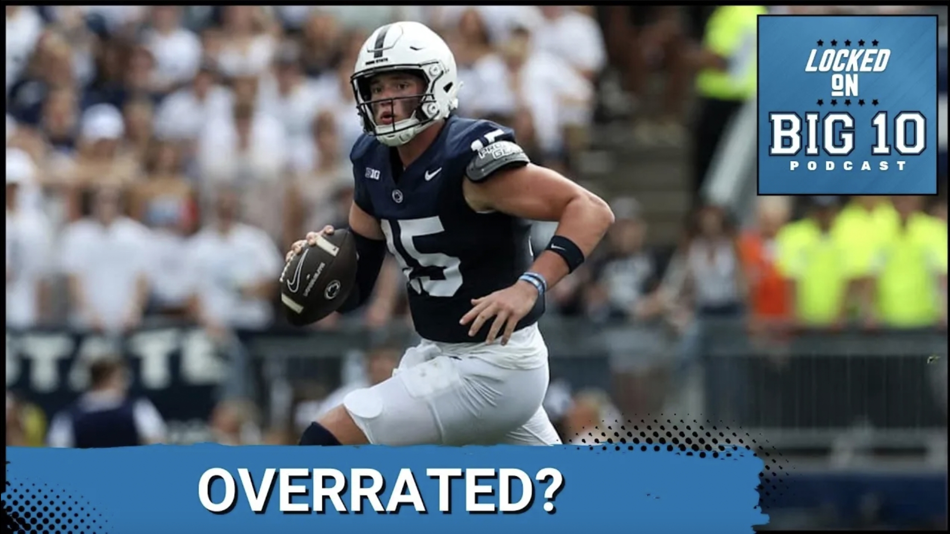 BIG 10 SQUAD - Which Big Ten Quarterback is the Most Overrated? | fox43.com