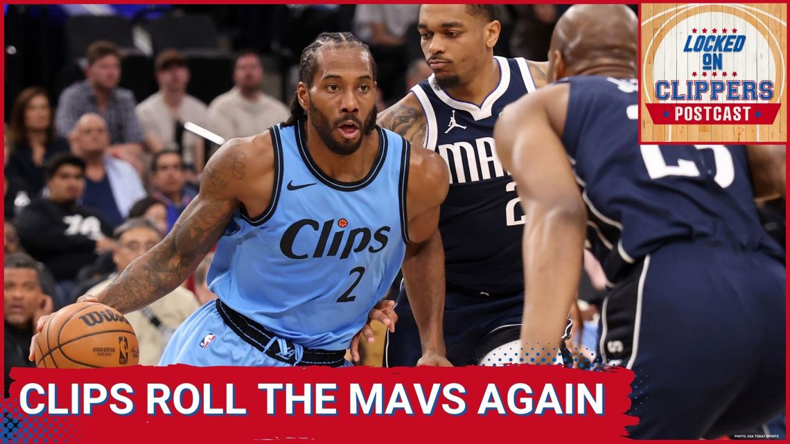 CLIPPERS POSTCAST: Clips faced a DIFFERENT Mavs team tonight SAME ...