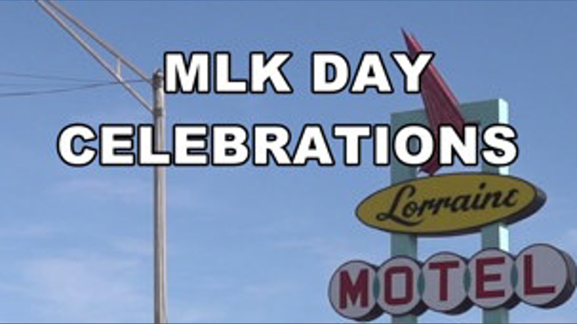 MLK Day Celebrations | localmemphis.com