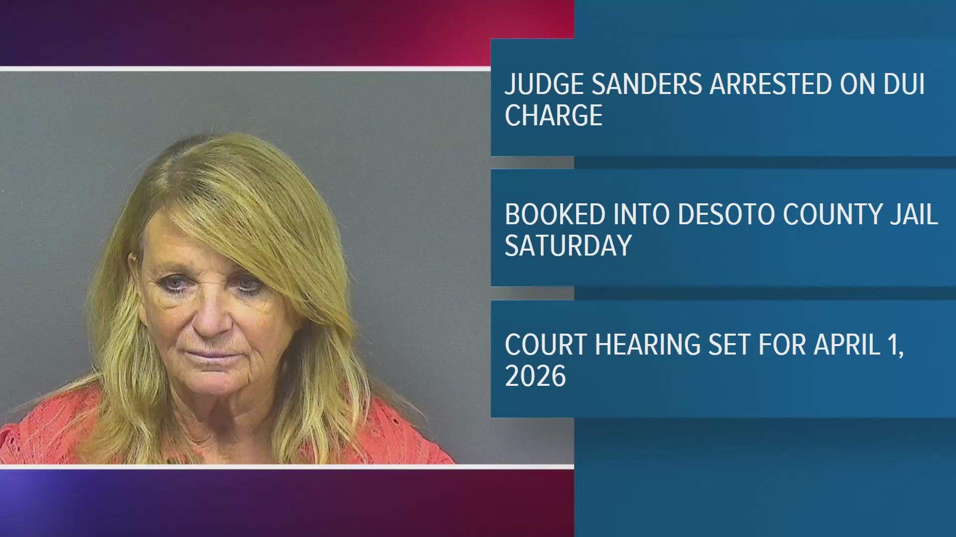 DeSoto County Judge arrested in Hernando, police say | localmemphis.com