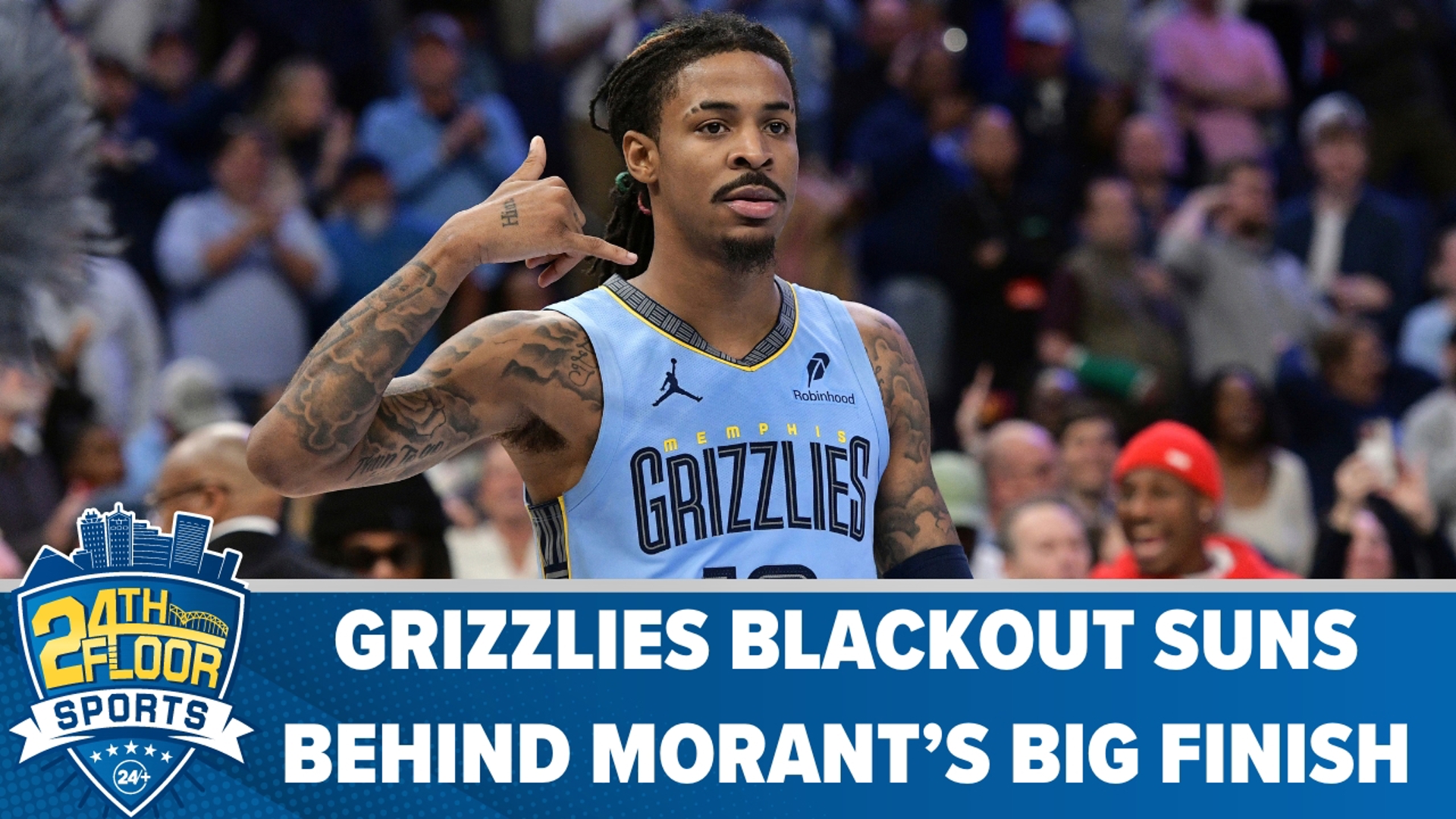 Grizzlies Blackout Suns Behind Morant's Big Finish | localmemphis.com