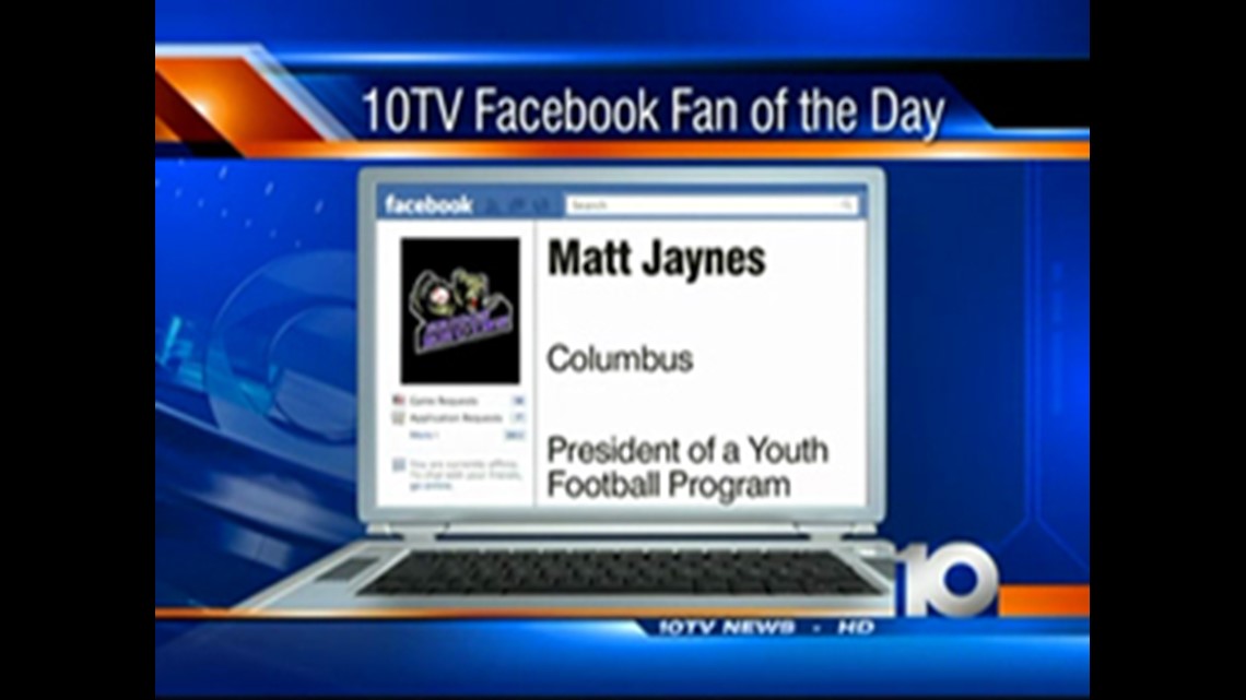 Facebook Fan Of The Day: Matt Jaynes | 10tv.com