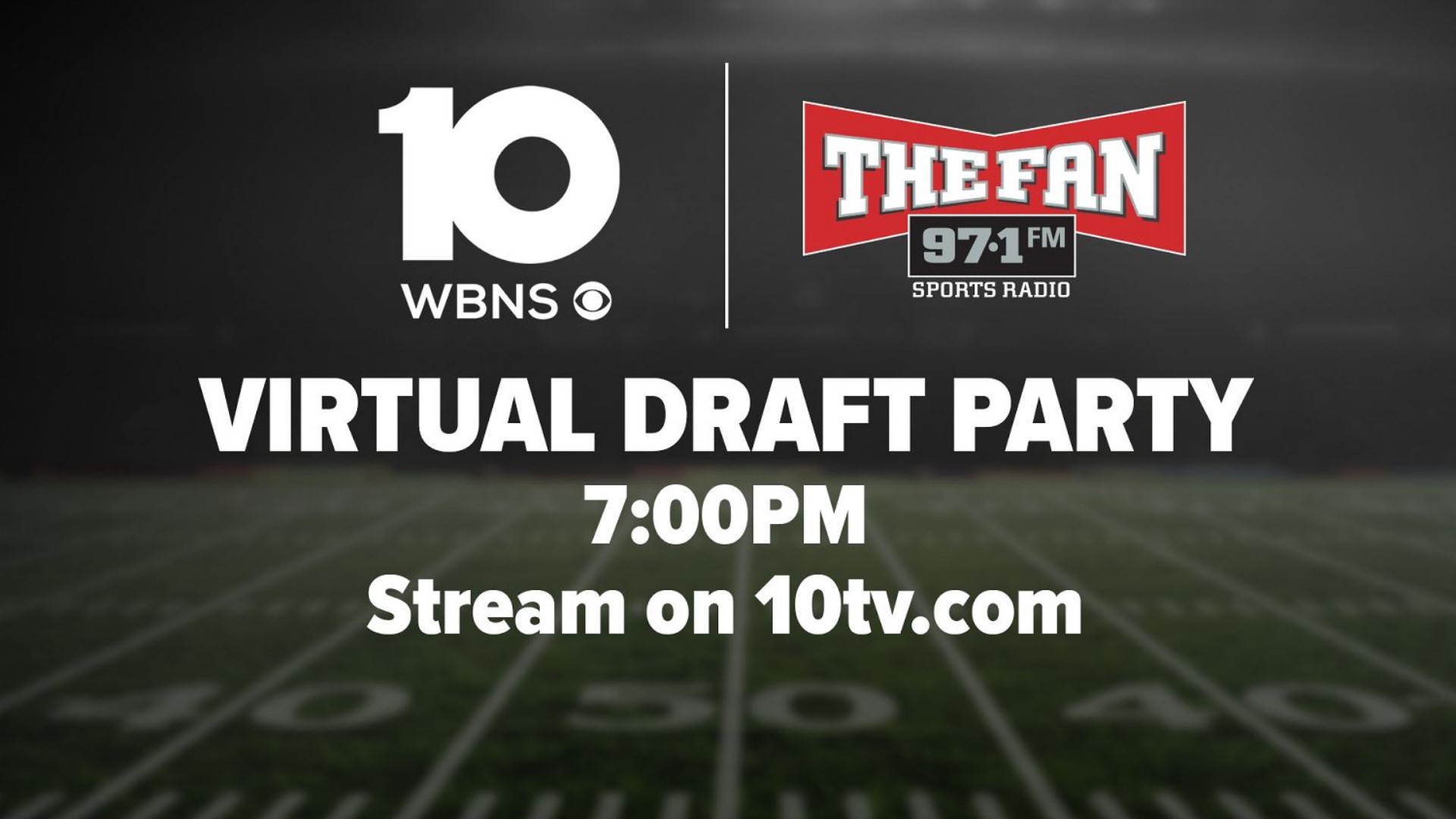 Live Broadcast: Virtual Draft Party with 10TV, 97. 1 The Fan & special ...