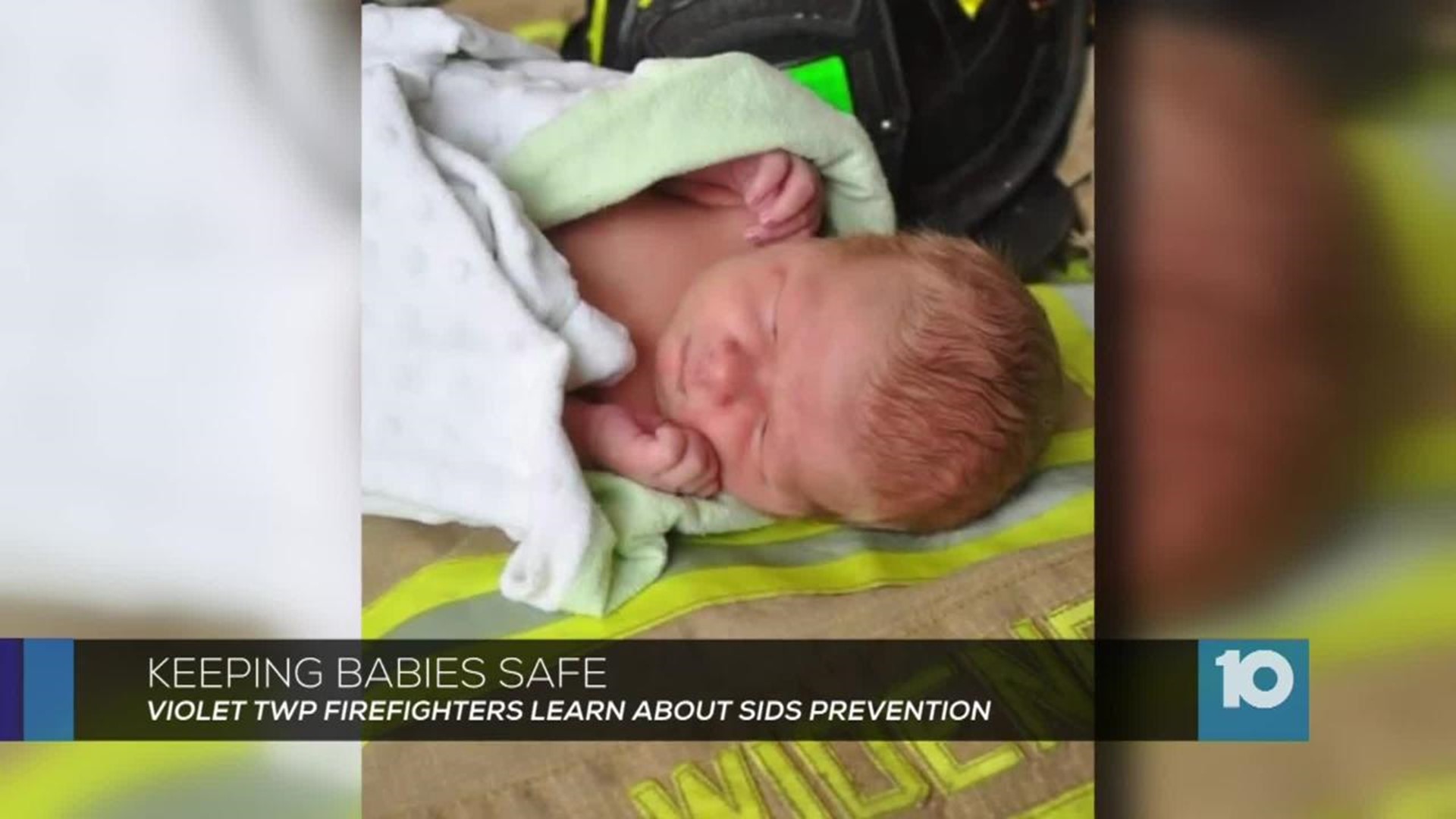 Firefighters receive specialized training for SIDS prevention | 10tv.com