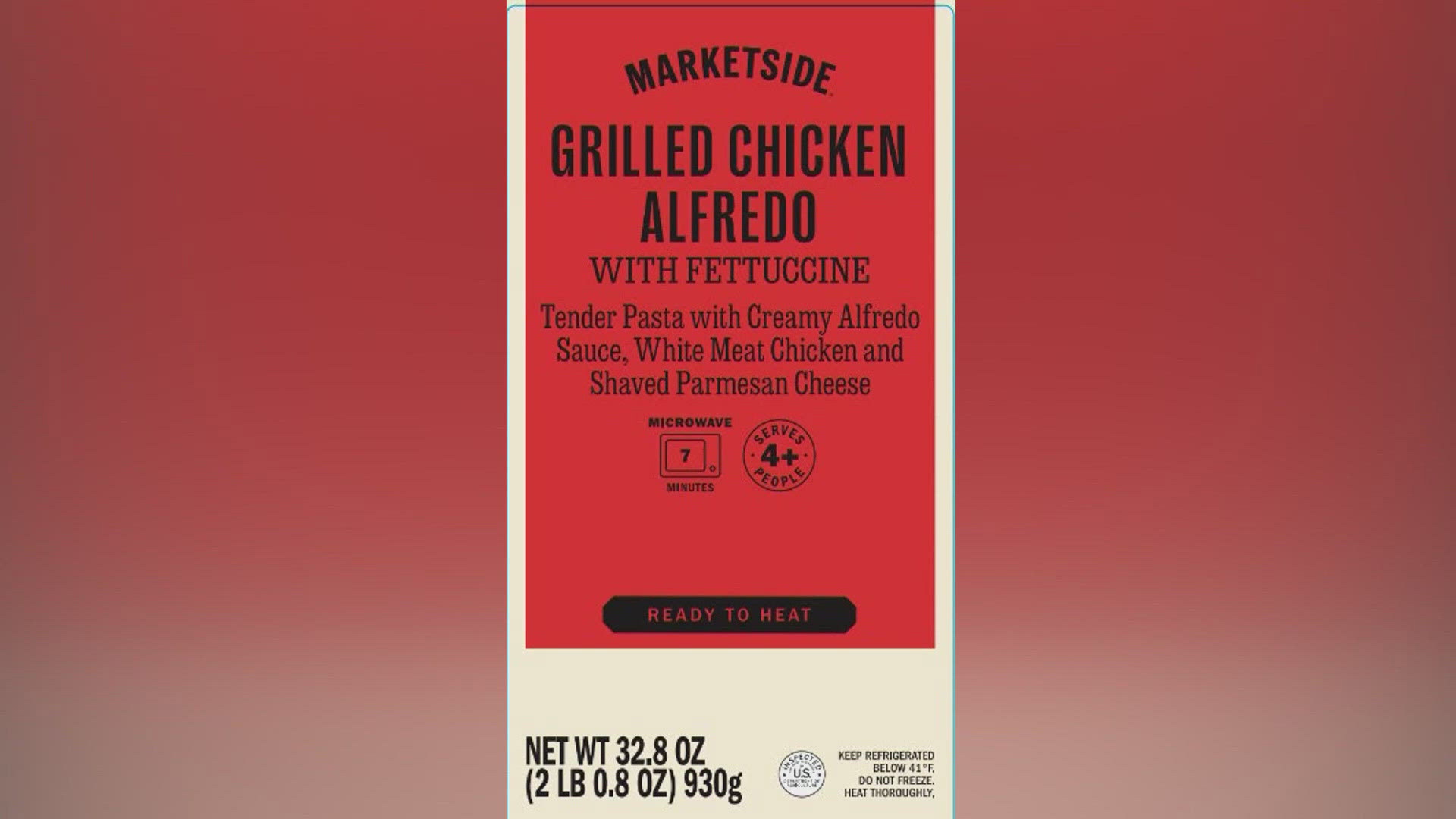 Chicken alfredo recall: Products sold at Walmart, Kroger linked to ...