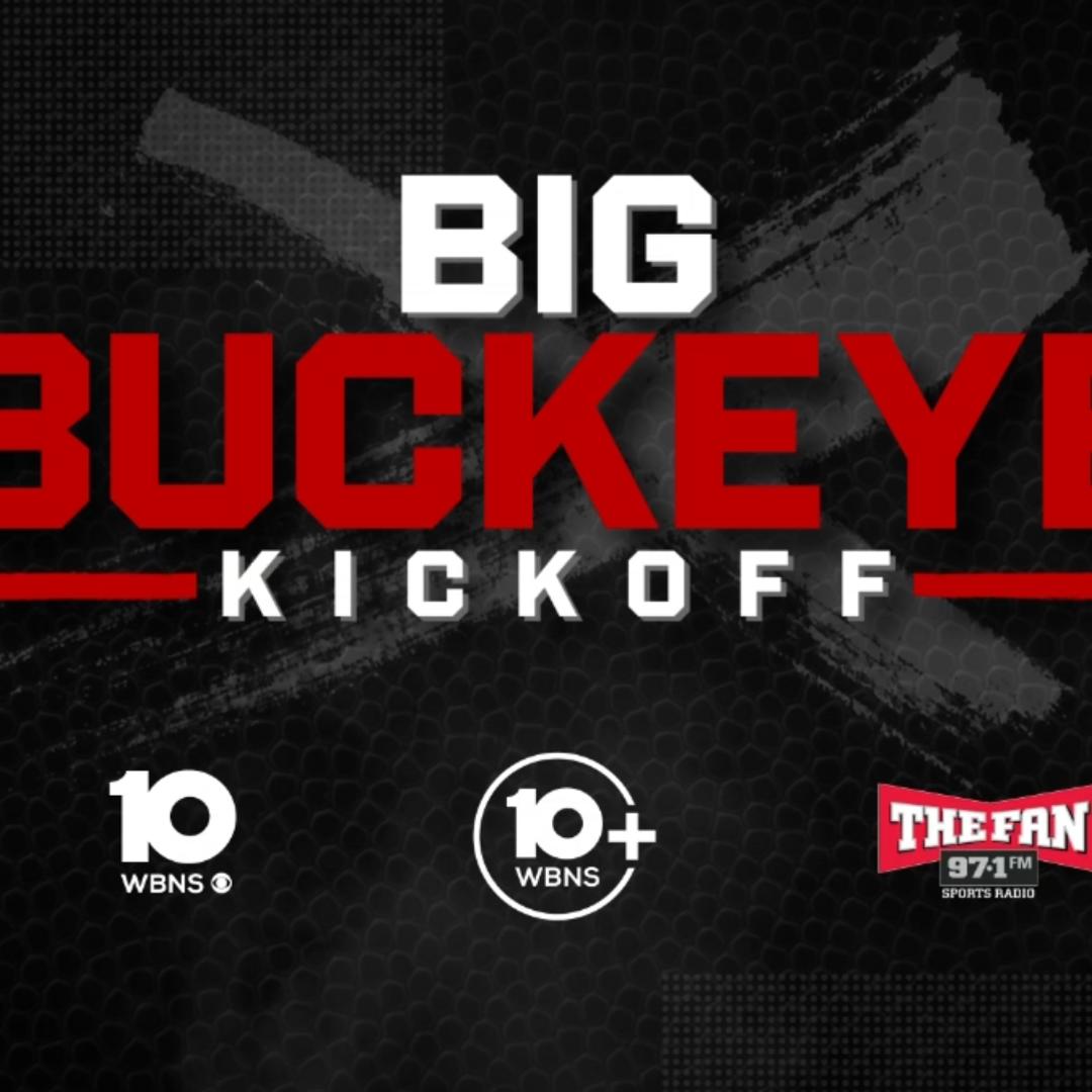 10TV presents ‘Big Buckeye Kickoff’ Friday ahead of Ohio State–Texas ...