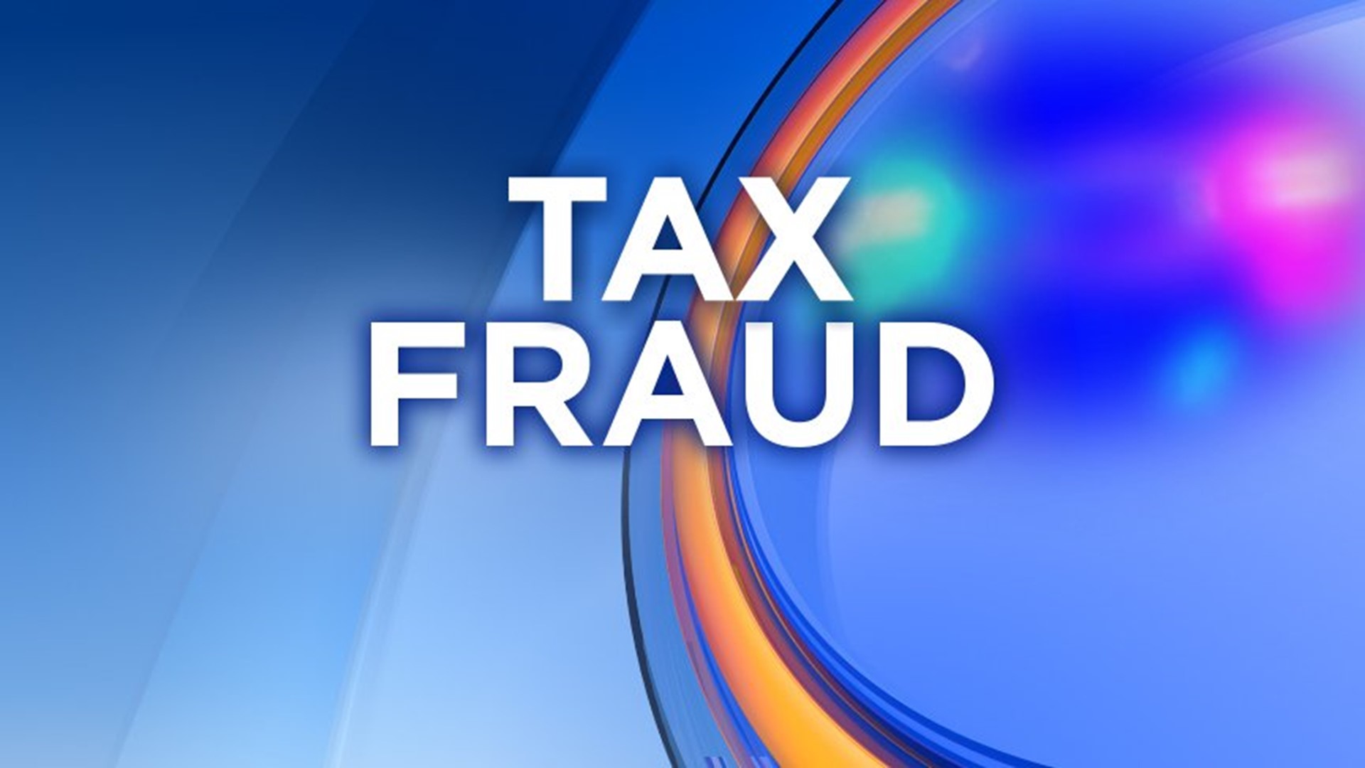 Feds: Three Used Fake Tax Returns to Steal Millions | wnep.com