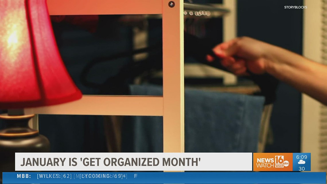 Want to get organized? It's National Get Organized Month | wnep.com