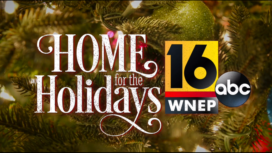 WNEP's 'Home for the Holidays' streaming special | wnep.com