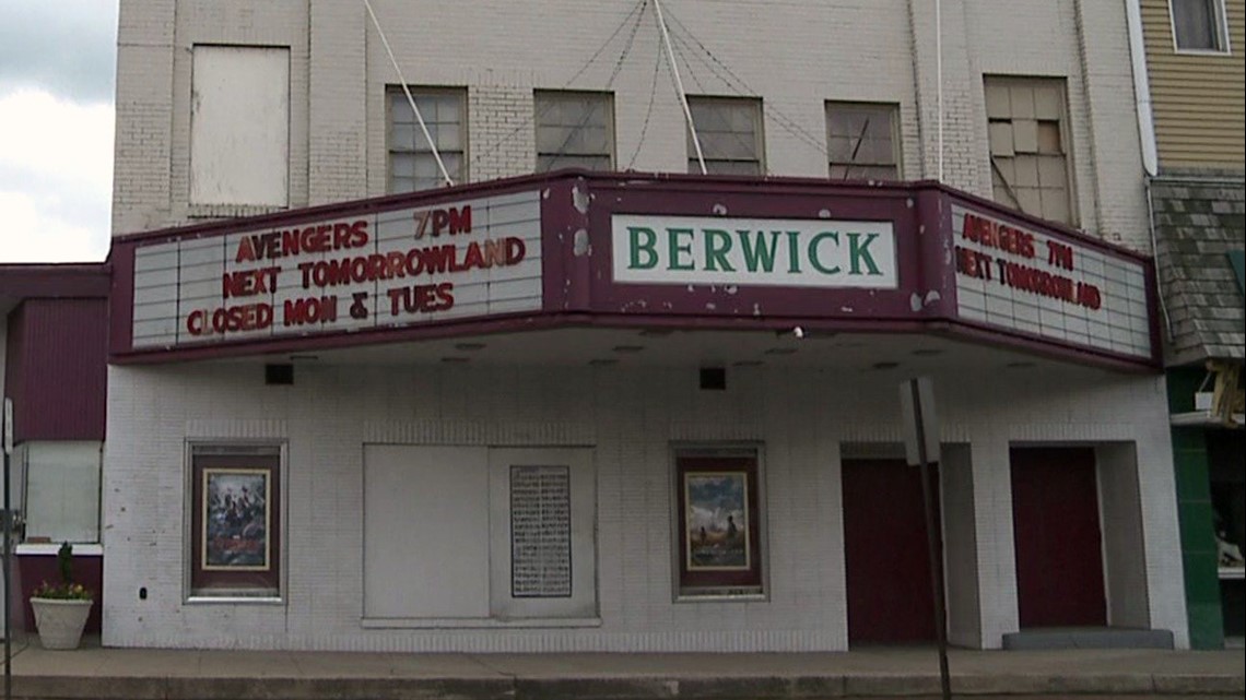 Berwick Theater Is Dark But Hopes Are Bright | wnep.com