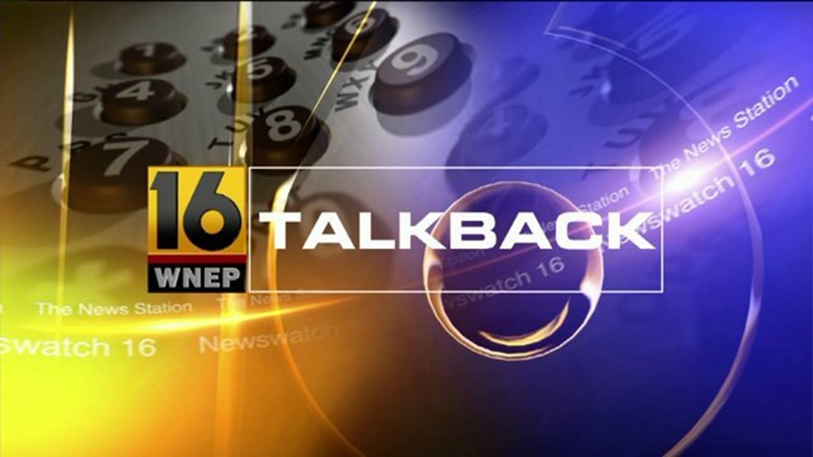 Talkback 16: Steamtown Mall, News Station Criticism | wnep.com