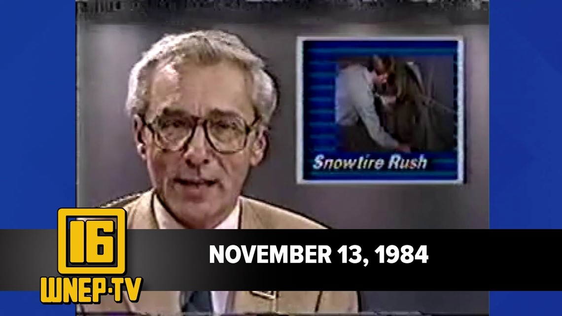 Newswatch 16 for November 13, 1984 | From the WNEP Archives | wnep.com