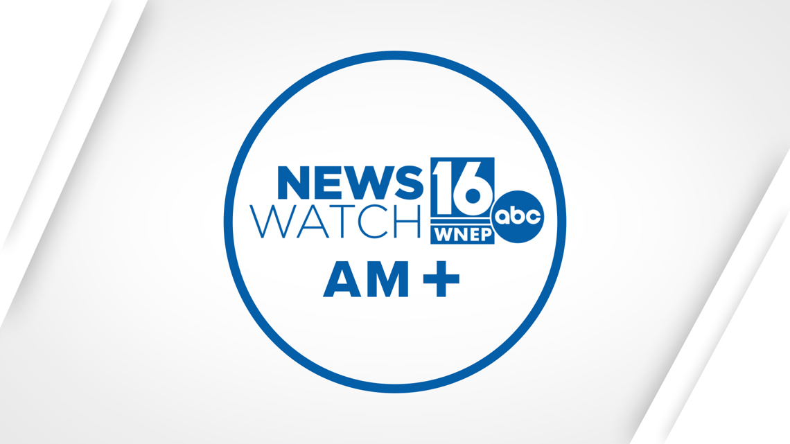 Newswatch 16 AM+ | 7-9 AM | wnep.com