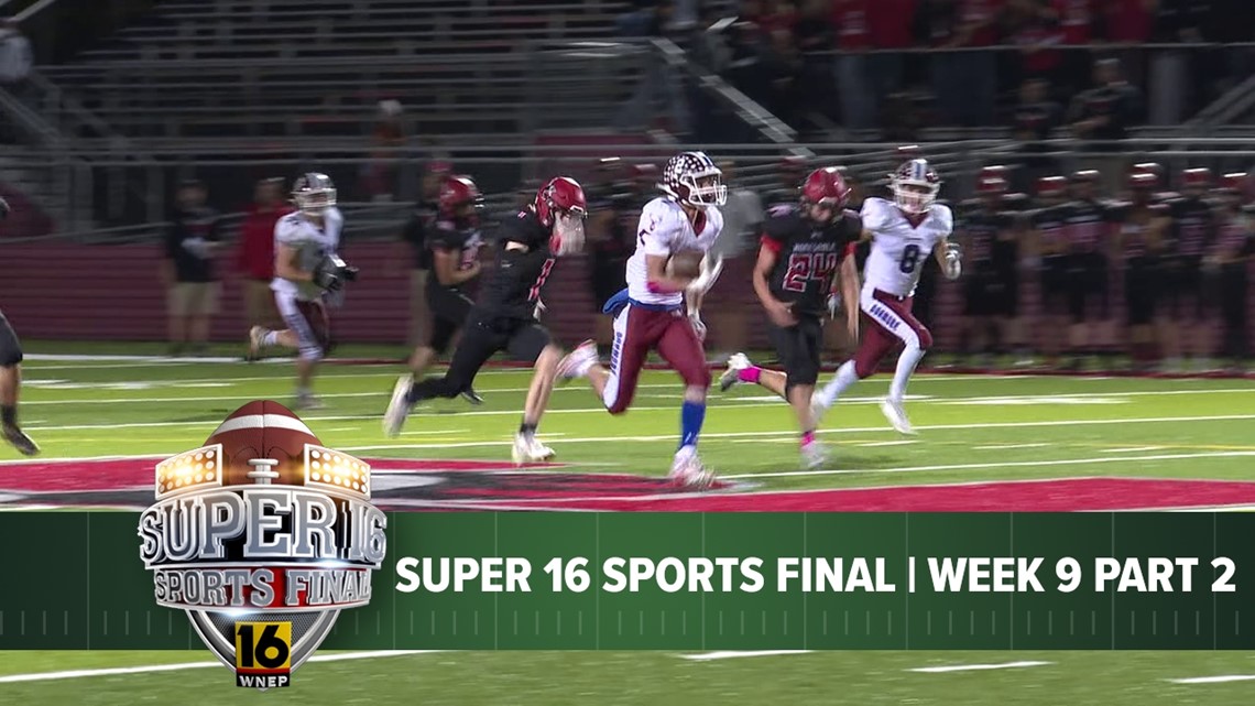 Super 16 Sports Final | Week 9 (Part 2) | wnep.com