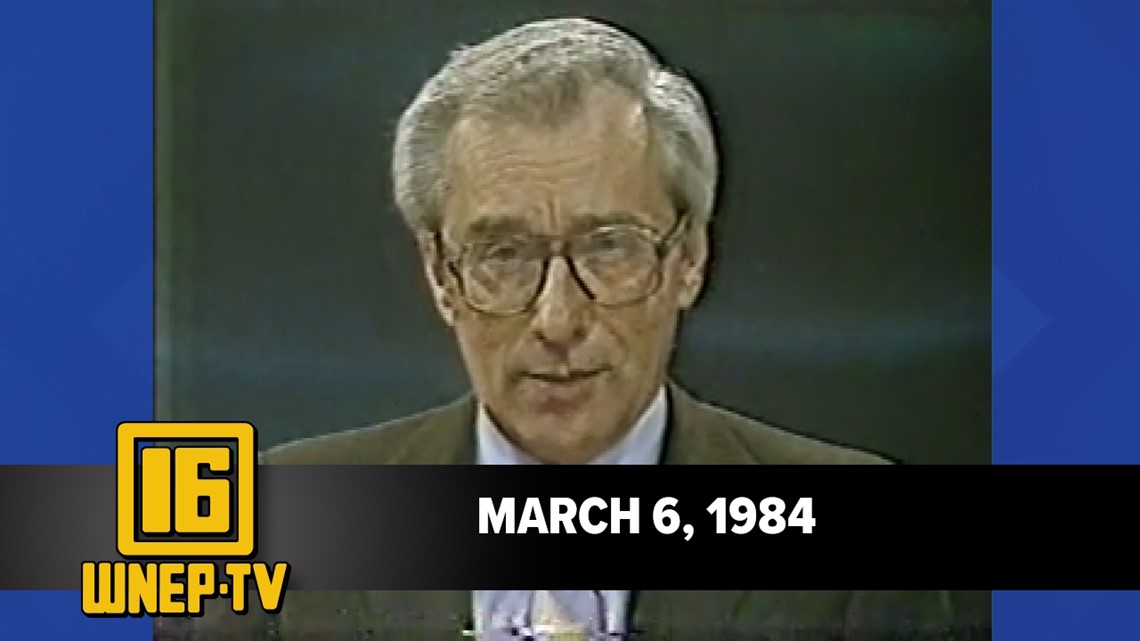 Newswatch 16 for March 6, 1984 | From the WNEP Archives | wnep.com