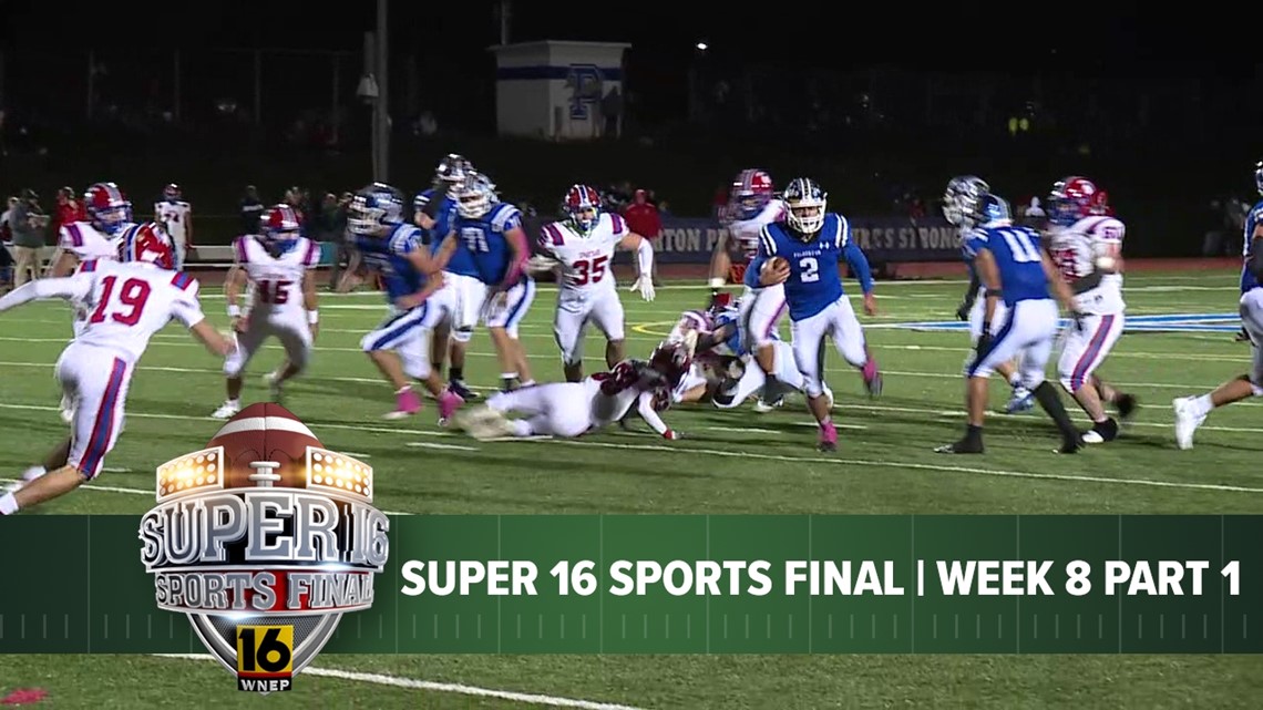 Super 16 Sports Final | Week 8 (Part 1) | wnep.com