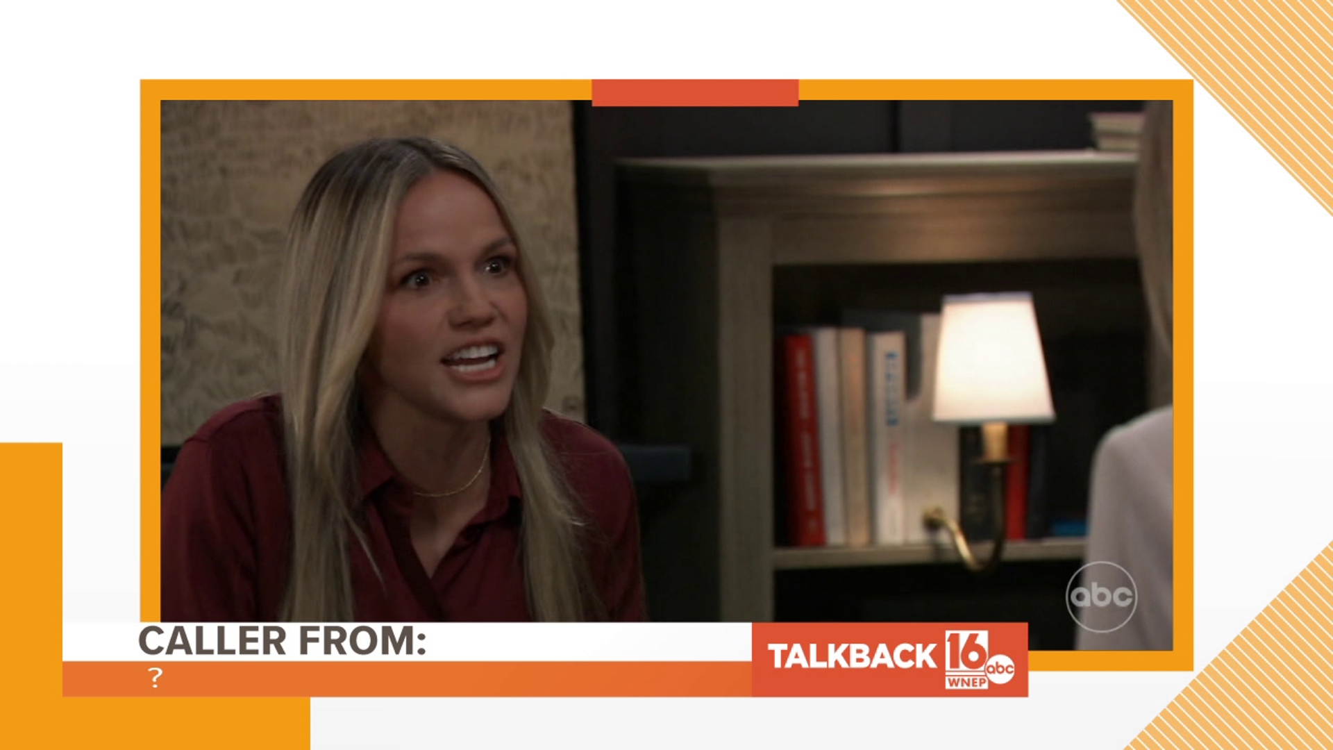 General Hospital calls | Talkback 16 | wnep.com
