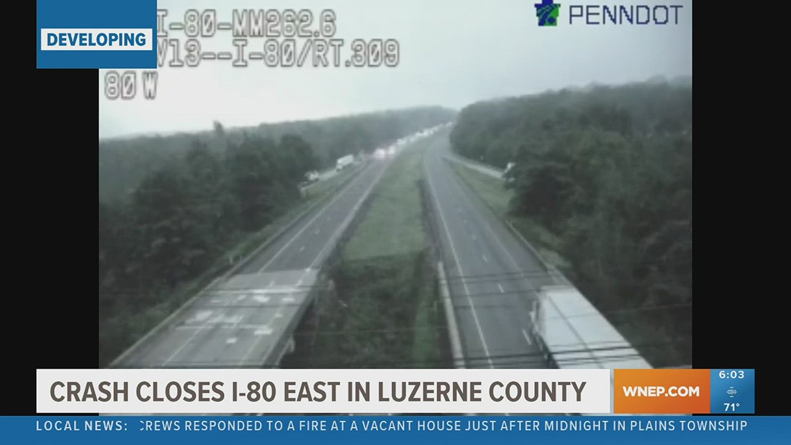 Interstate 80 Closed in Luzerne County | wnep.com