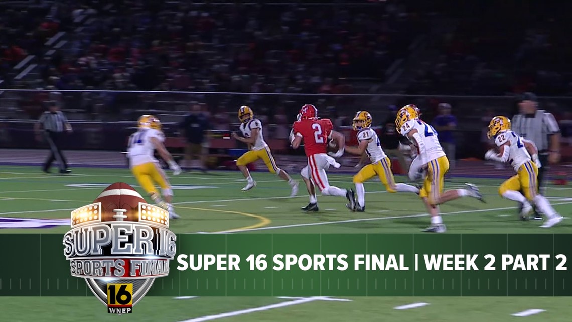 Super 16 Sports Final | Week 2 (Part 2) | wnep.com