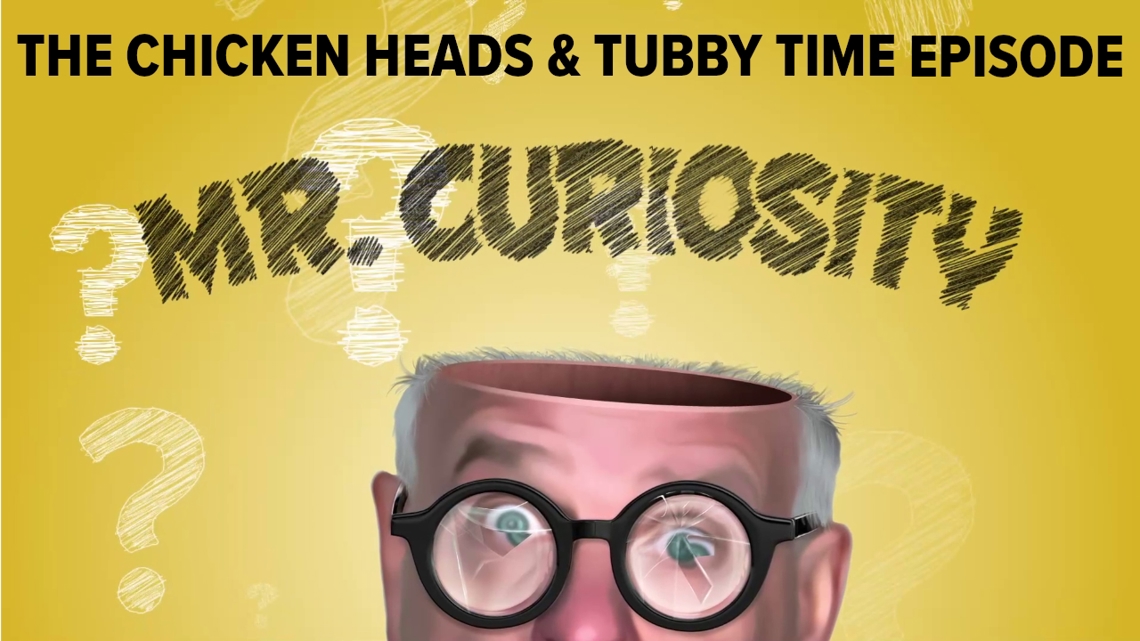 The Chicken Heads & Tubby Time Episode | Mr. Curiosity | wnep.com