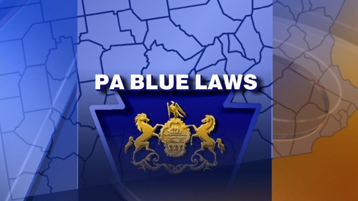 Repealing Pennsylvania ‘Blue Laws’ | wnep.com