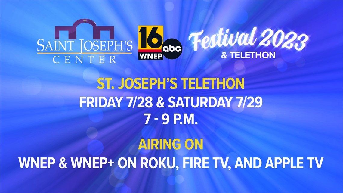 How to enjoy the Saint Joseph's Center Festival and Telethon | wnep.com