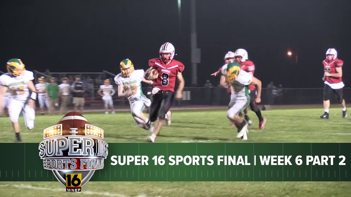Super 16 Sports Final | Week 6 (Part 2) | wnep.com