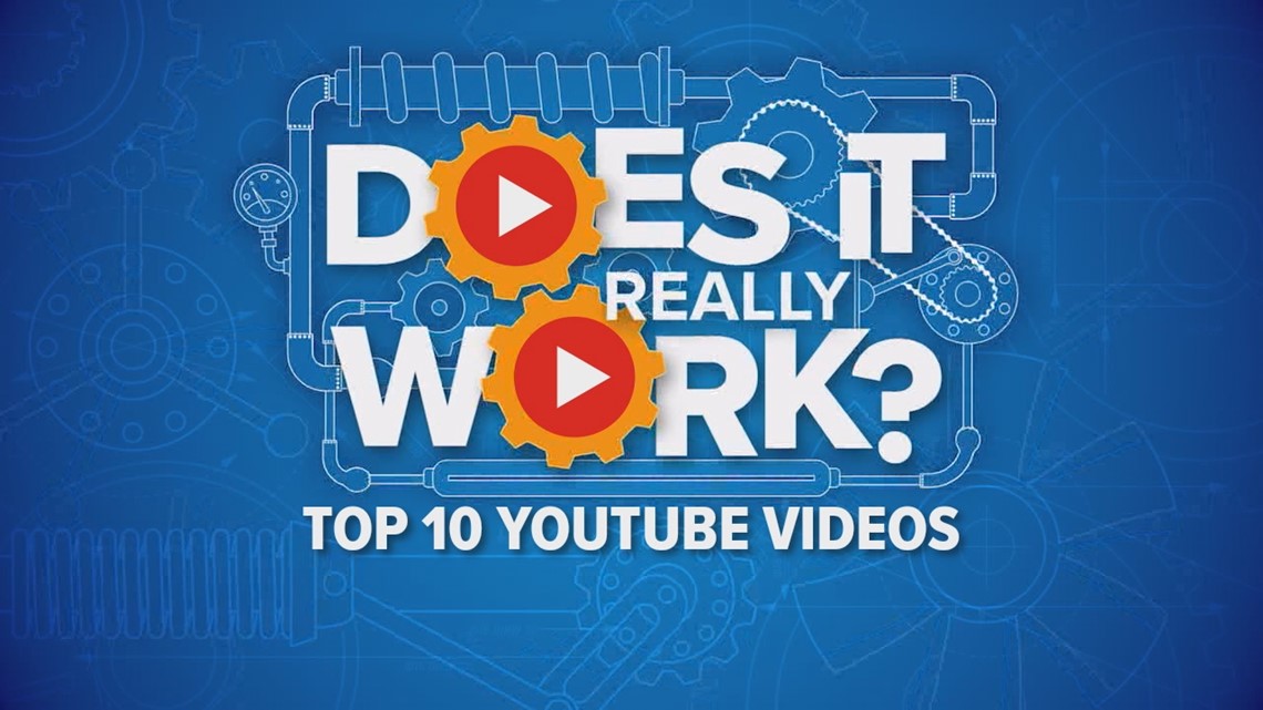 Does It Really Work: Top 10 YouTube videos | wnep.com