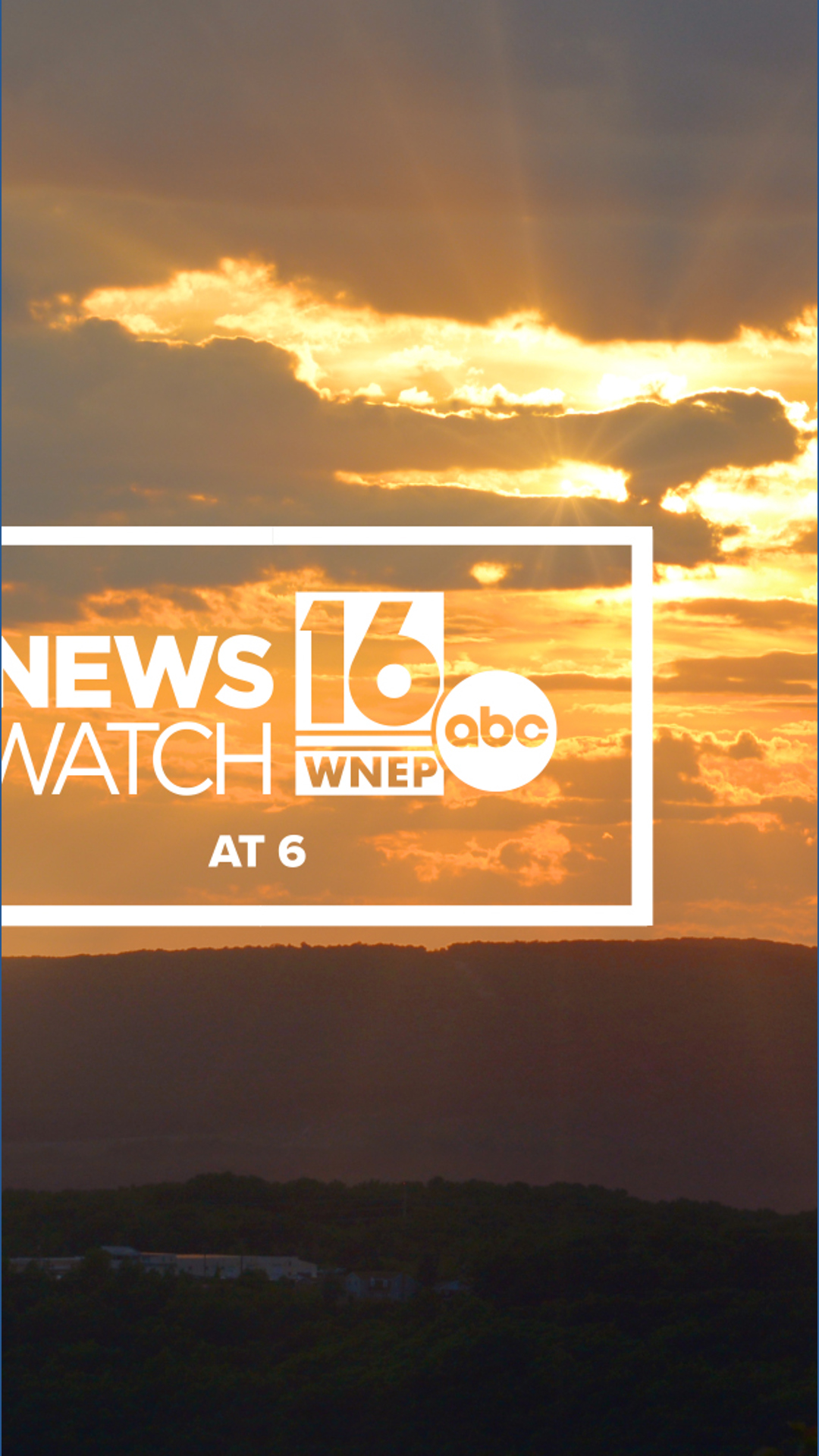 Newswatch 16 at 6:00 | wnep.com