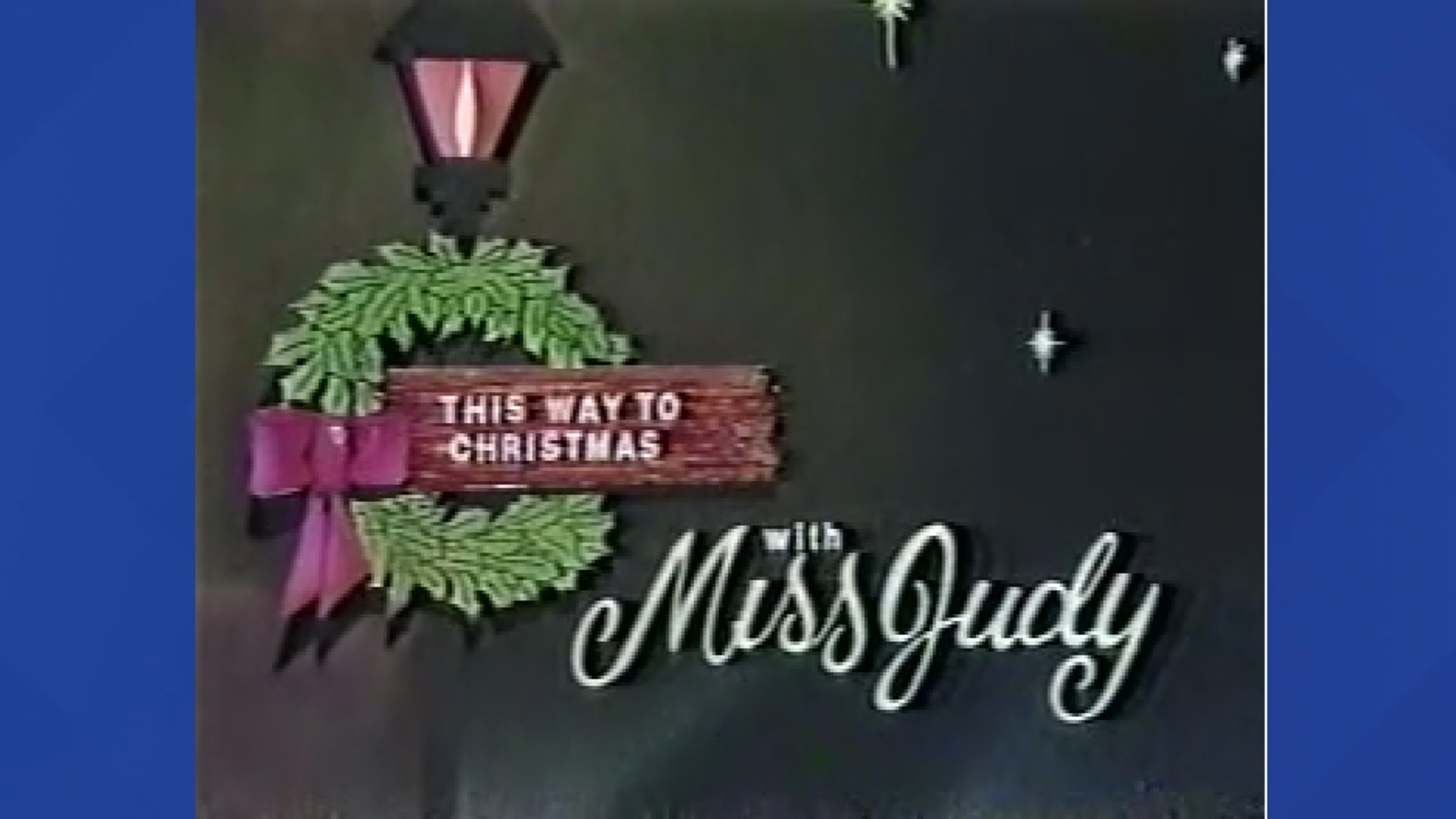 This Way To Christmas with Miss Judy 1983 | From the WNEP Archives ...