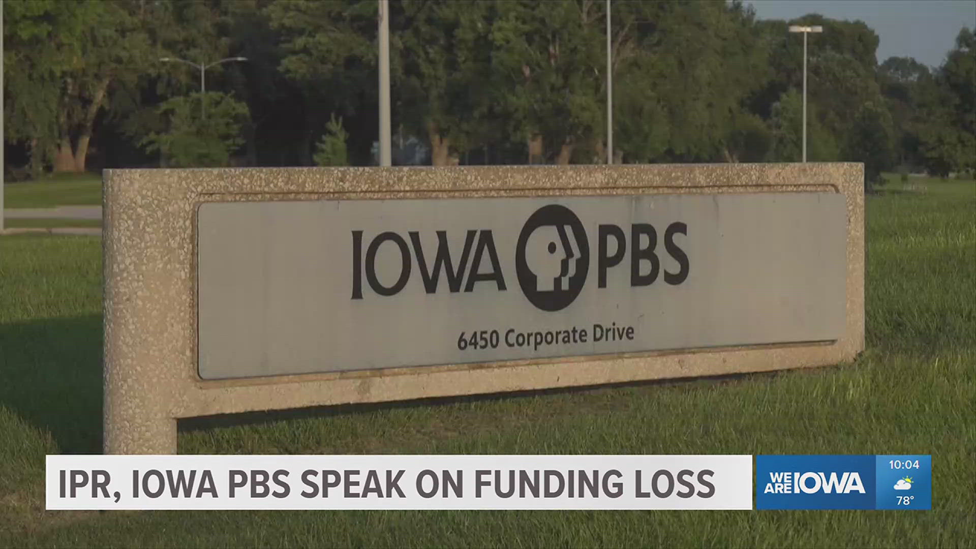 IPR, Iowa PBS could lose millions in federal funding after cuts to public broadcasting ...