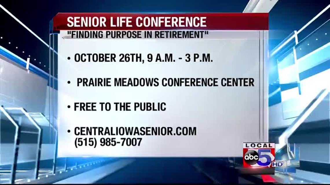 Senior Life Conference coming to Des Moines October 26 | weareiowa.com