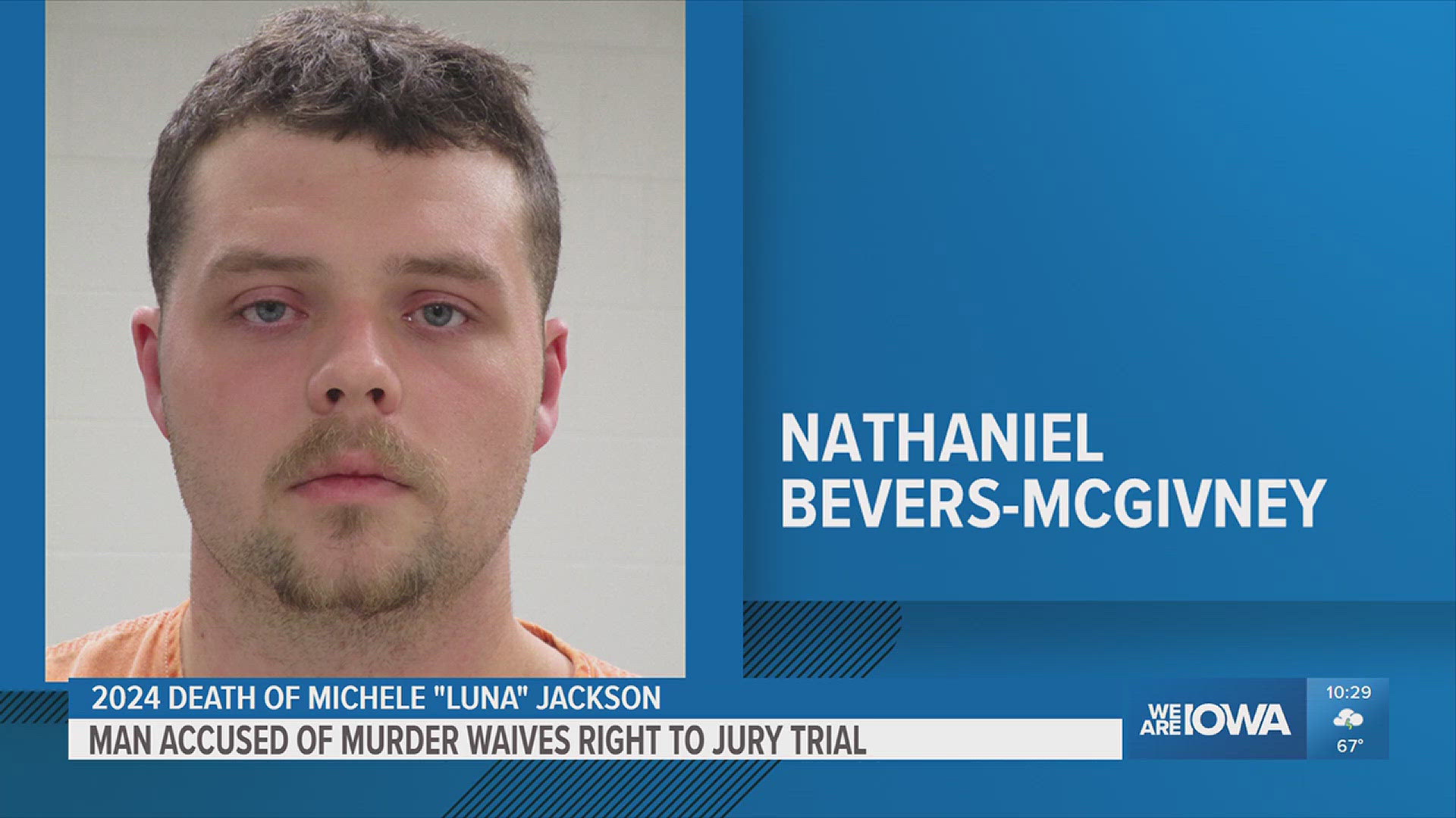 Farnhamville man waives jury trial in 17-year-old girl's murder case | weareiowa.com