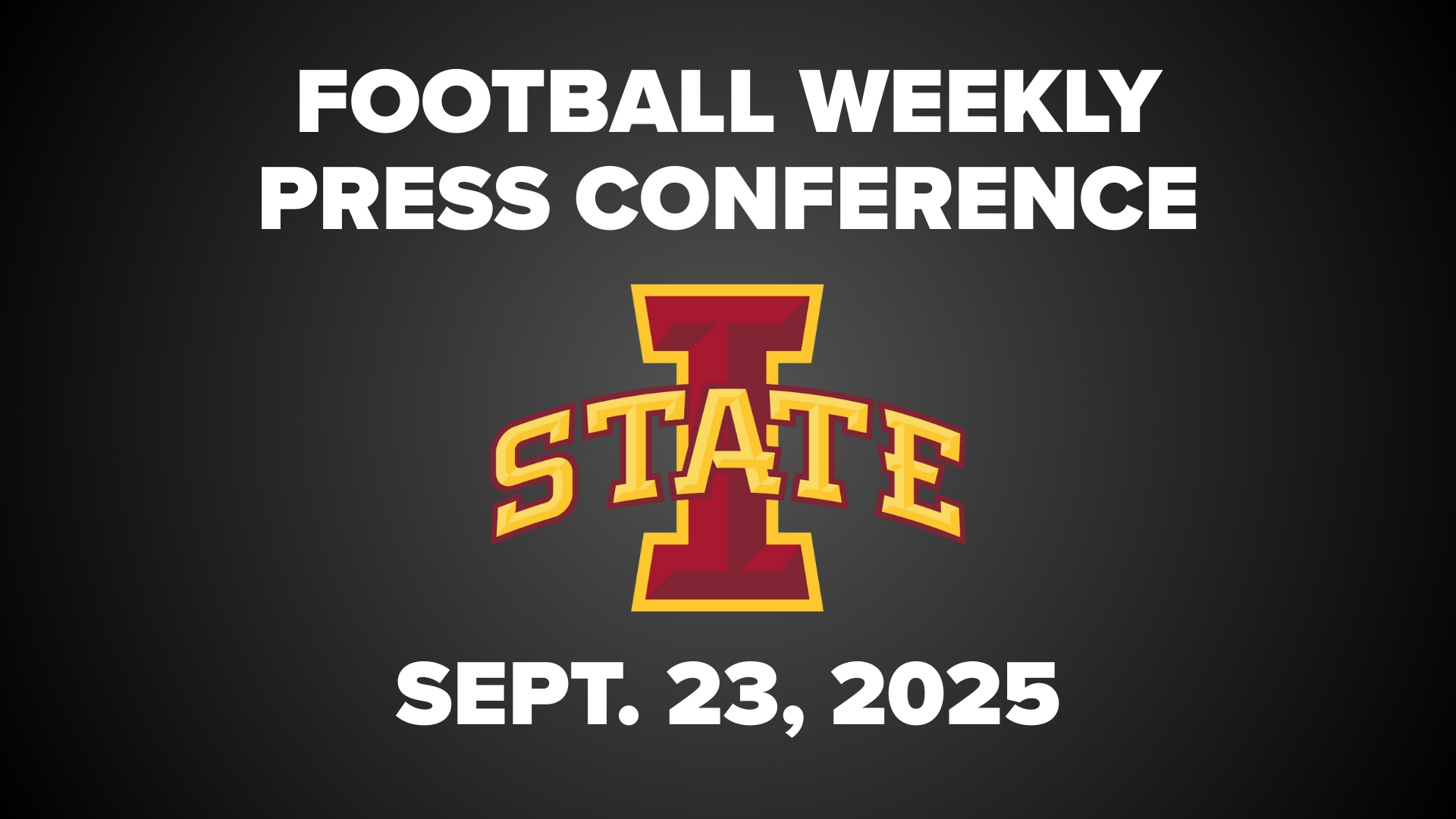 Iowa State football coaches' Sept. 23 weekly press conference | FULL | weareiowa.com