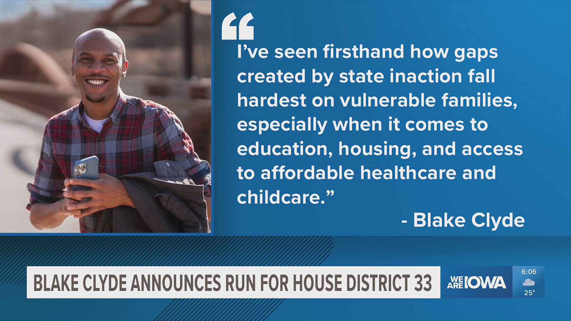 Democrat Blake Clyde announces run for Iowa House District 33 ...