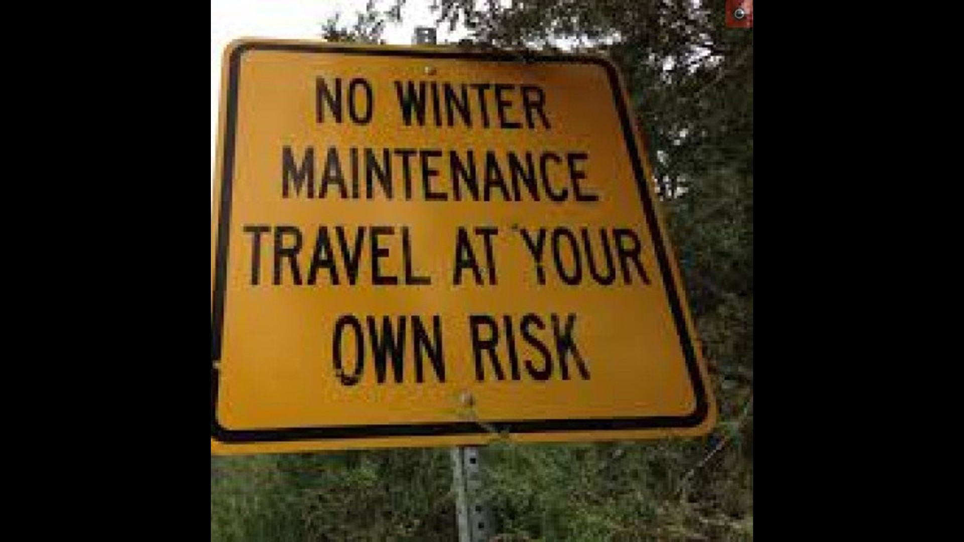 Drivers need to be aware for “No Winter Maintenance” signs during the ...