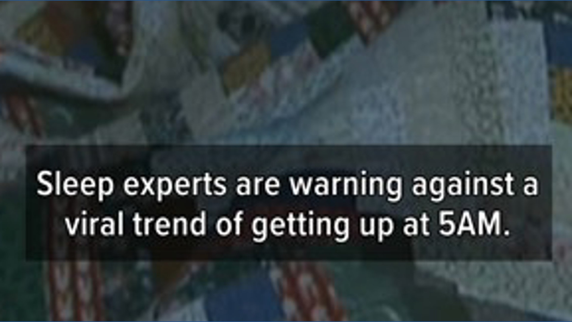 Sleep experts warn against waking up too early | fox43.com