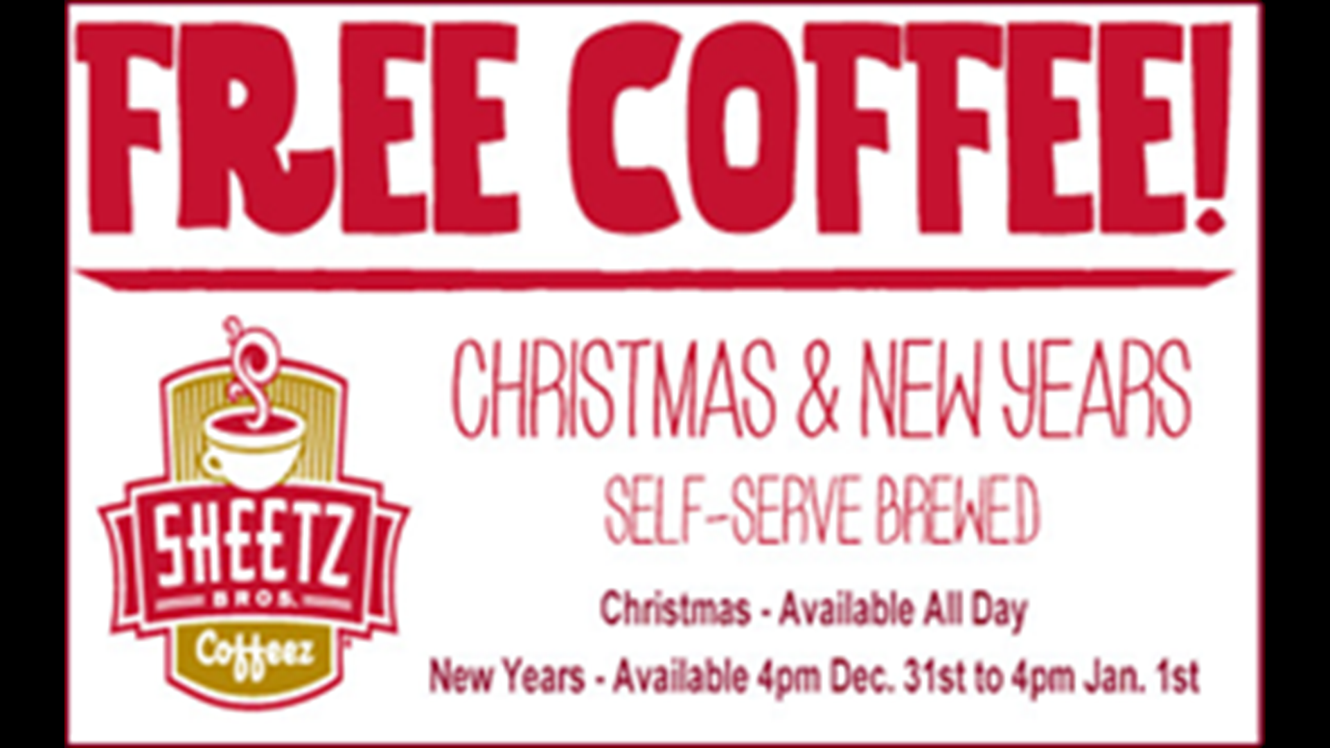 Sheetz customers can get free coffee on Christmas and New Year’s Day ...