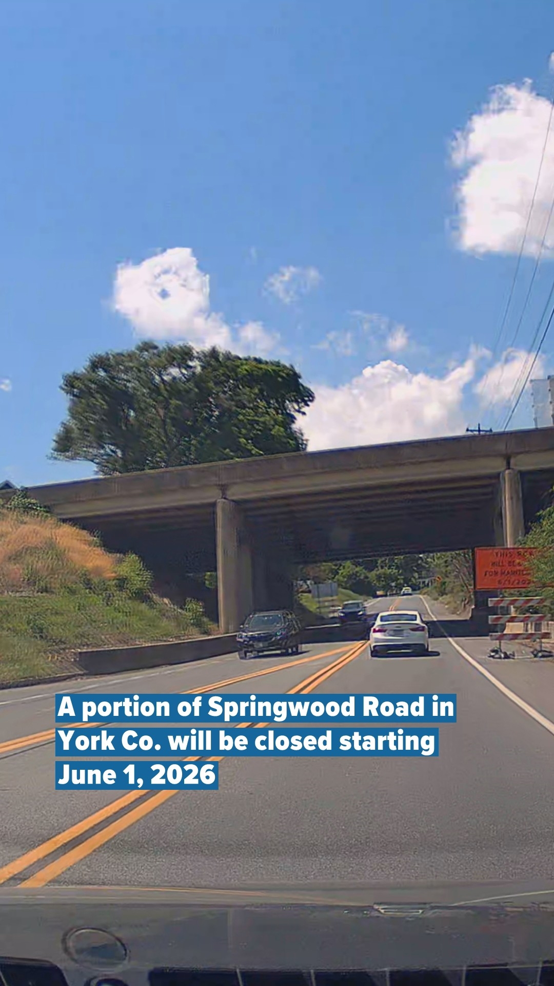 A portion of Springwood Road in York County will be closed starting ...