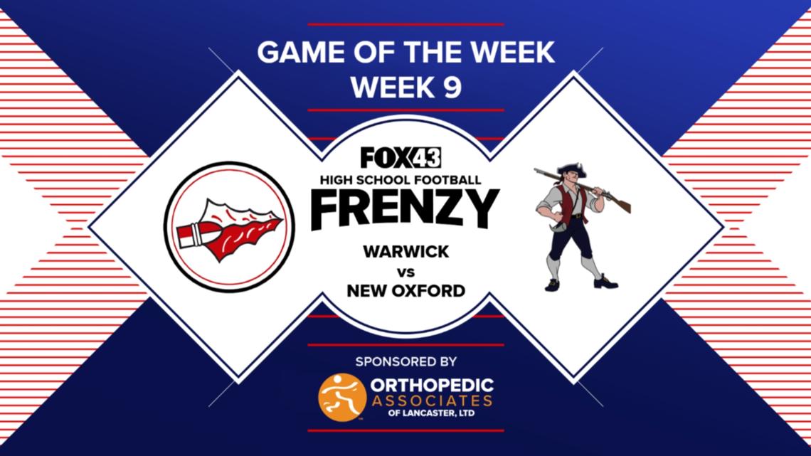 FOX43 High School Football Frenzy Game of the Week: Warwick at New ...