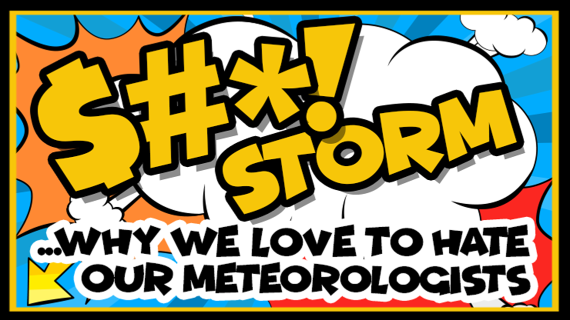 Why We Love to Hate Our Meteorologists: Forecasters explain why it’s so ...