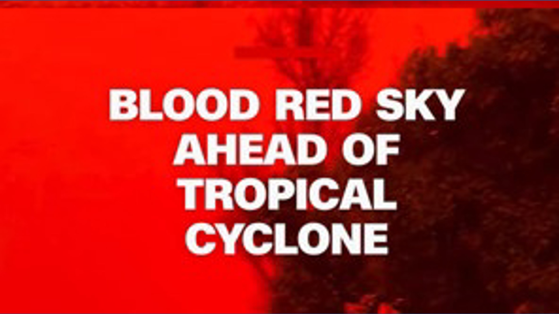 Blood red sky in Australia ahead of tropical cyclone | wqad.com