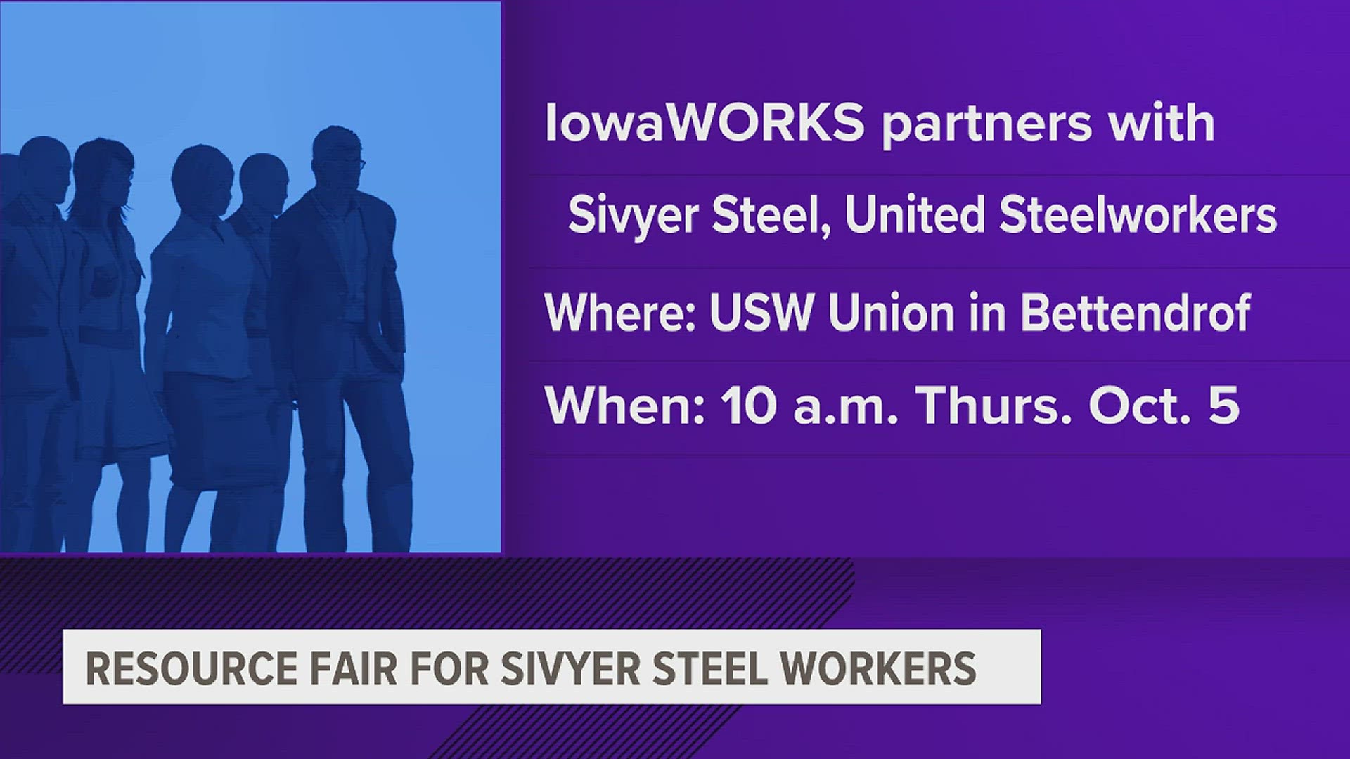 Sivyer Steel and IowaWORKS organize resource fair following fire | wqad.com