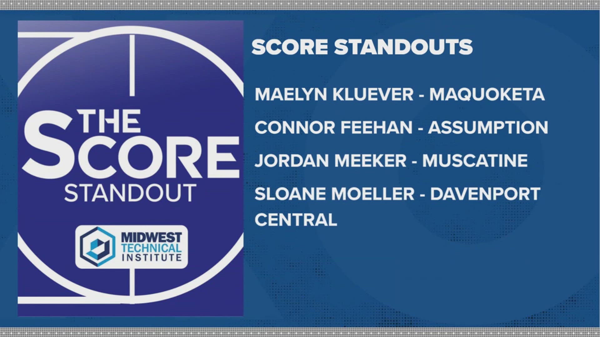 Score Standout nominees: May 9, 2026 | wqad.com