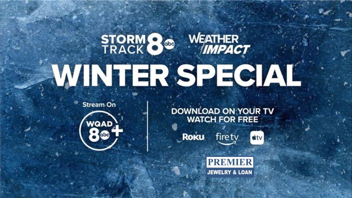How to watch the Storm Track 8 Winter Weather Special | wqad.com