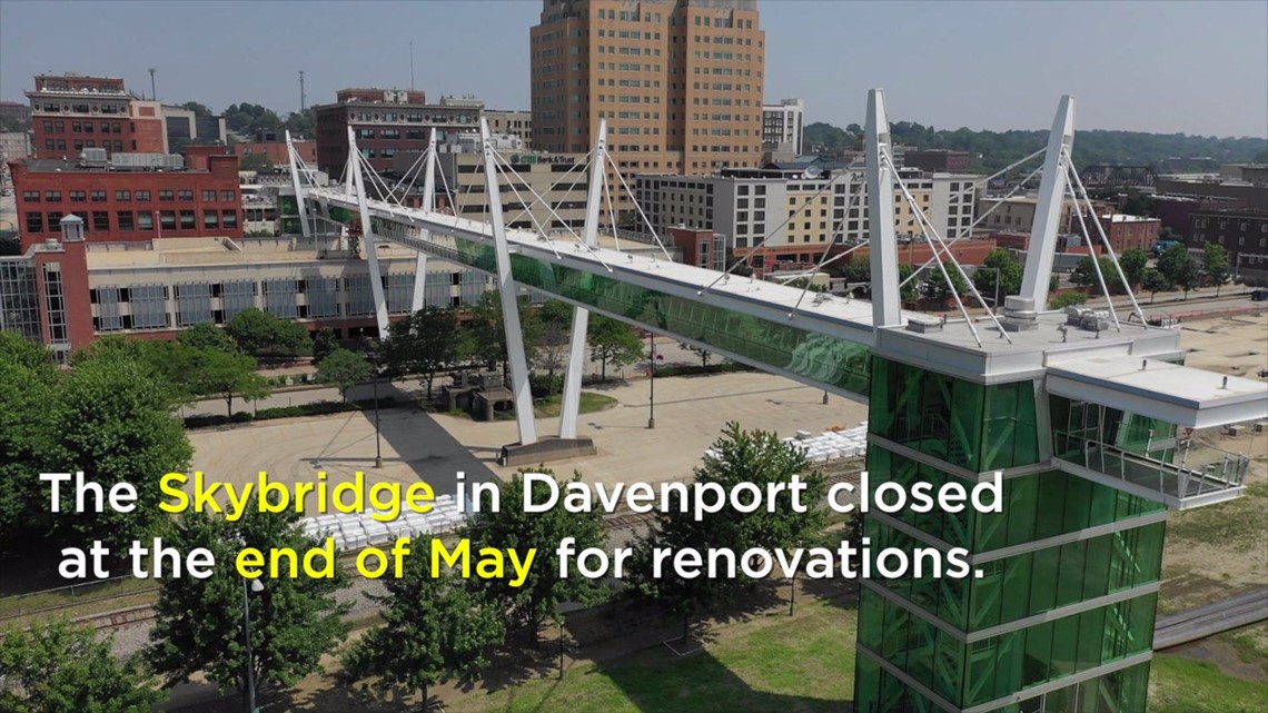 What renovations are happening to the Davenport Skybridge | wqad.com