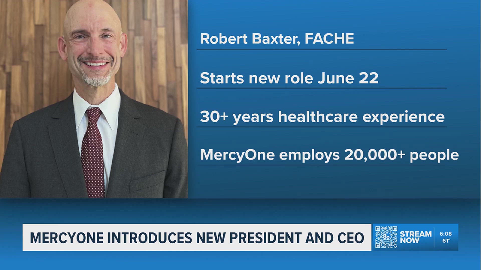 MercyOne names Robert Baxter as next president and CEO | wqad.com