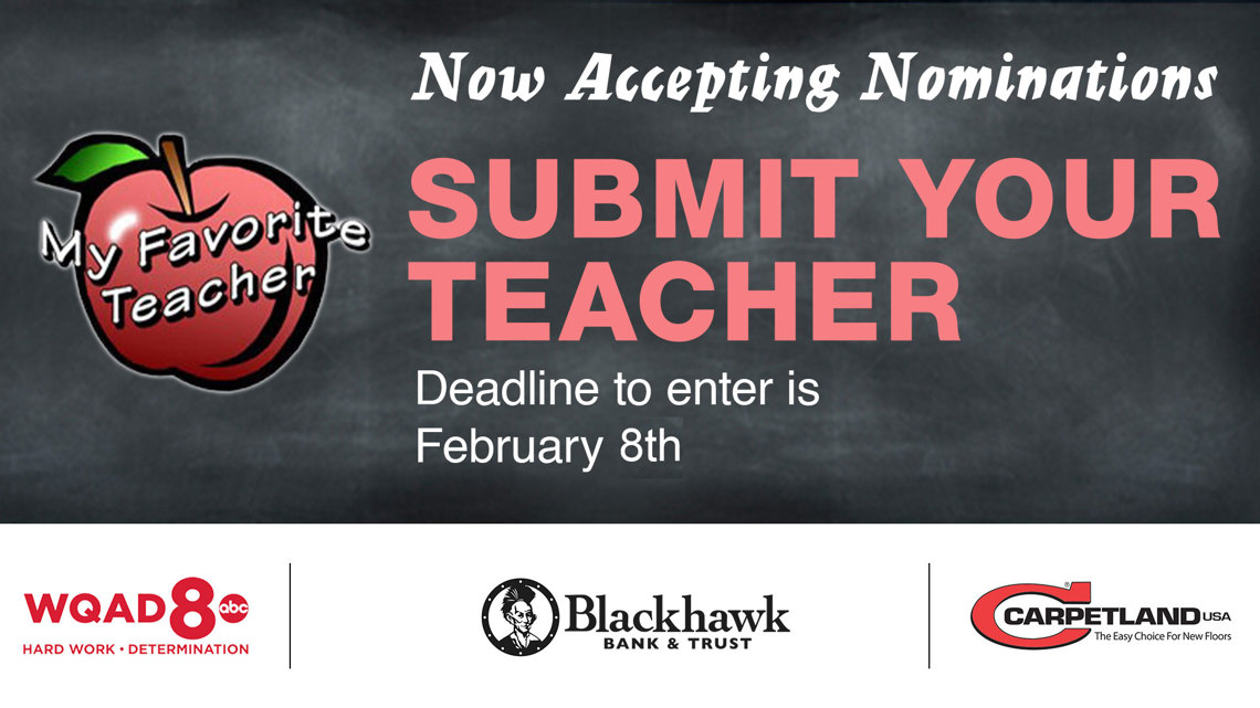 WQAD News 8 invites students to honor teachers in 'My Favorite Teacher ...